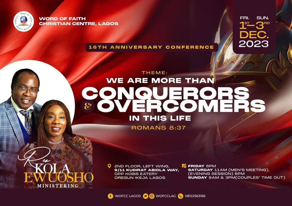 WOFCC Lagos Anniversary Conference 2023, Word of Faith Christian Center ...
