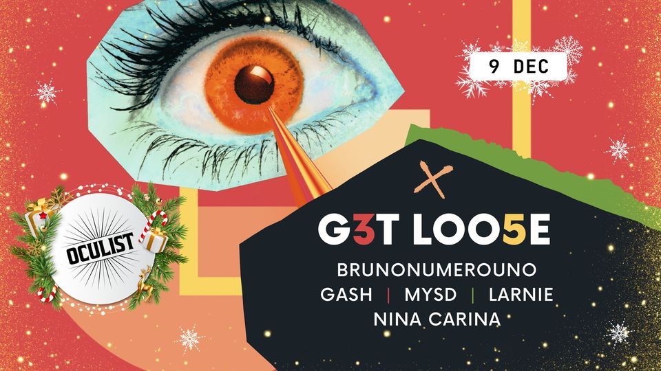 G3T LOO5E @ Oculist- Festive Special with Larnie, The Oculist, Brighton ...