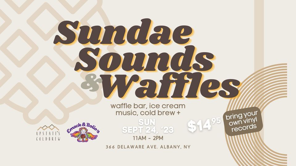 Sundae Sounds & Waffles, Emack & Bolio's Ice Cream, Albany, NY ...