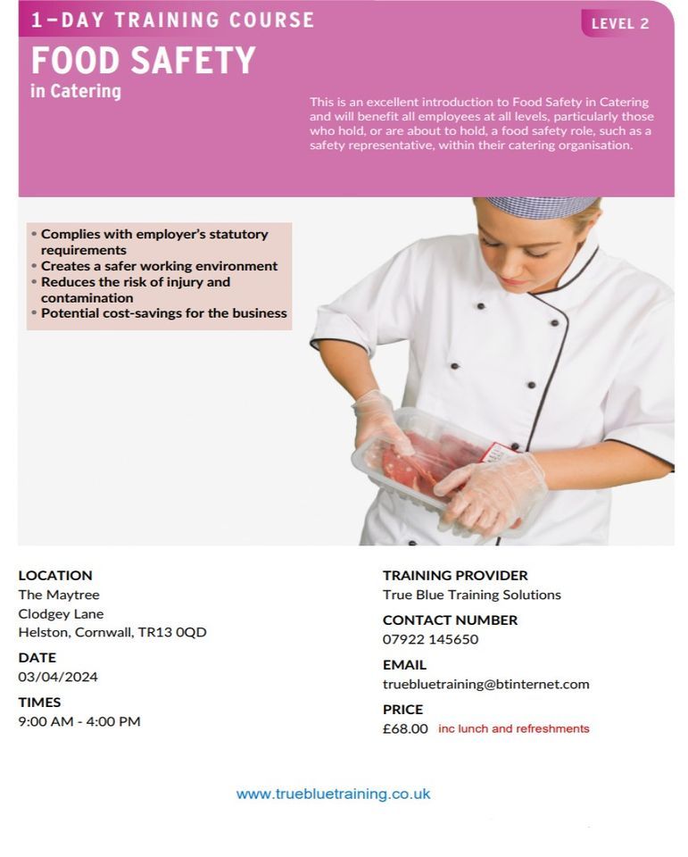 Level 2 Award in Food Safety (Food Hygiene) - HELSTON, Maytree Pub ...
