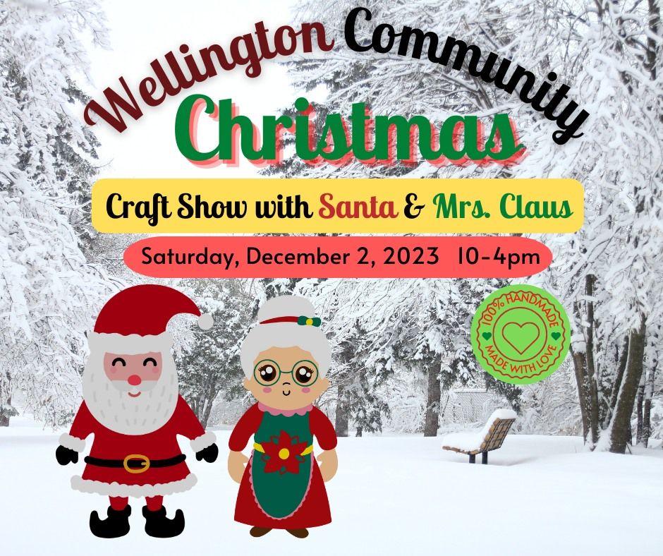 Craft Show with Santa & Mrs. Claus, Wellington Town Hall, 2 December