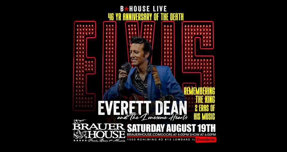 Elvis Tribute Everett Dean: Remembering The King - A Tribute to 2 Eras ...