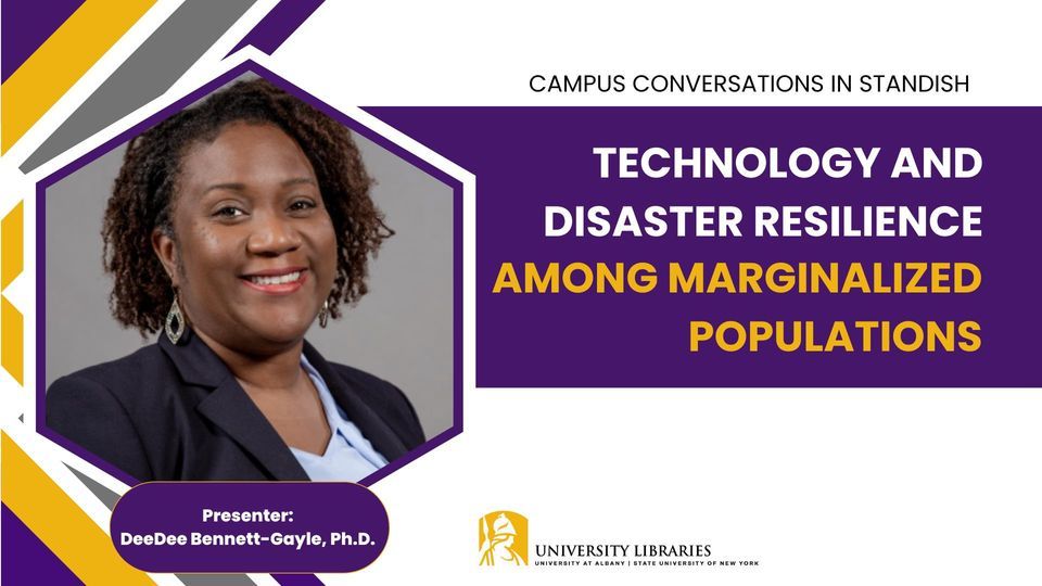 Campus Conversations in Standish: Technology and Disaster Resilience ...