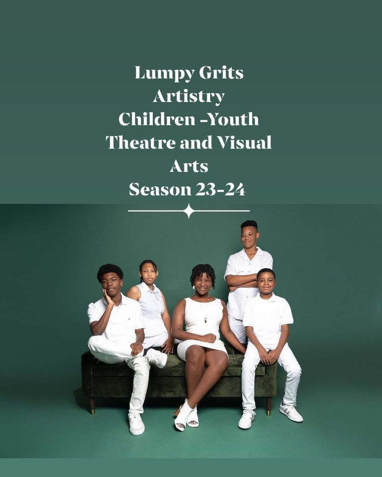 Lumpy Grits Artistry Children and Youth Theatre , East Bank Theatre ...