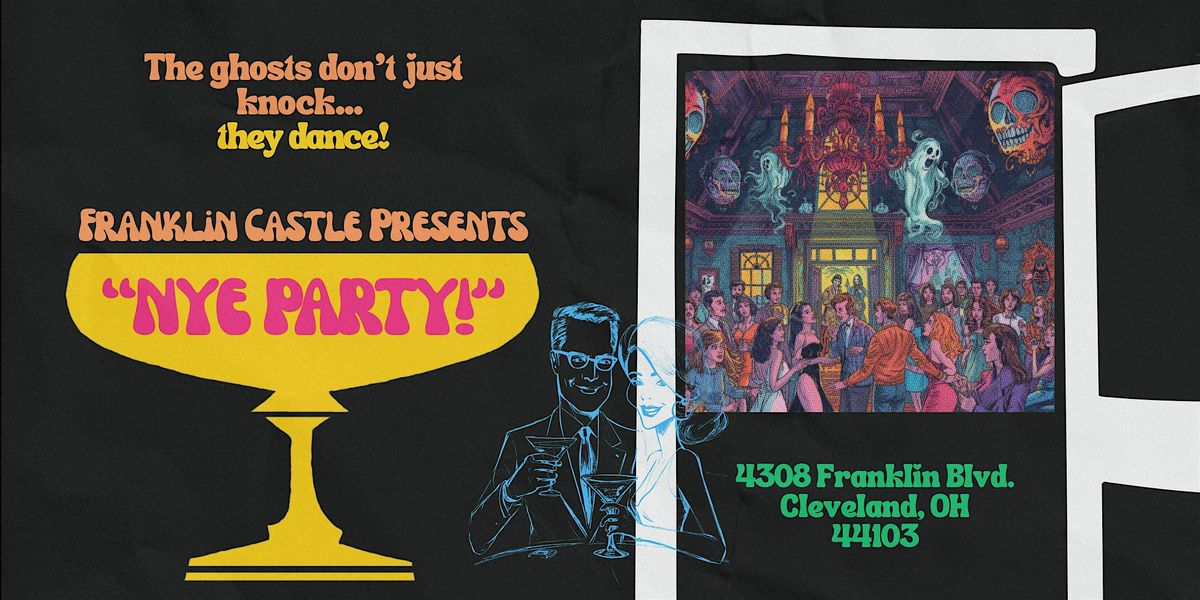A Sparkling New Years Eve at Franklin Castle !, The Franklin Castle ...