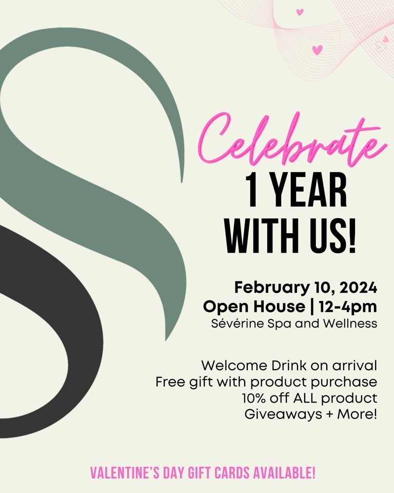 1 Year Anniversary Party!, Sévérine Spa & Wellness, Delta, February 10 ...