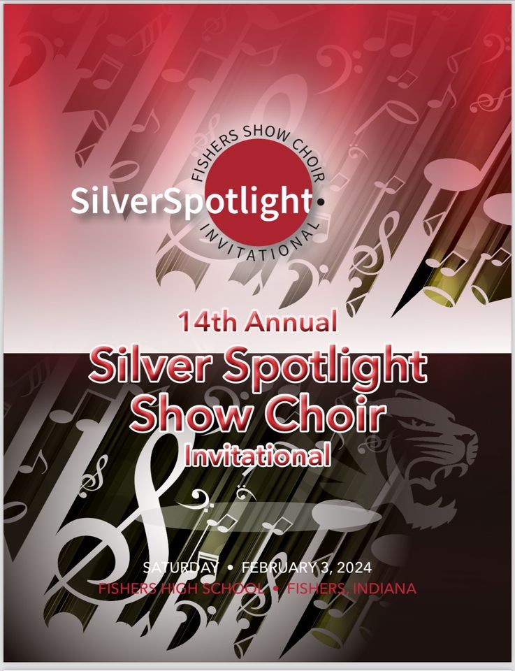Silver Spotlight Show Choir Competition , Fishers High School Tiger ...