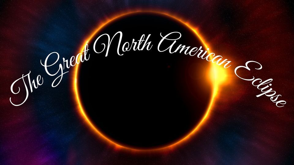 The Great North American Eclipse, Village of Minooka, January 23 2024 | AllEvents.in