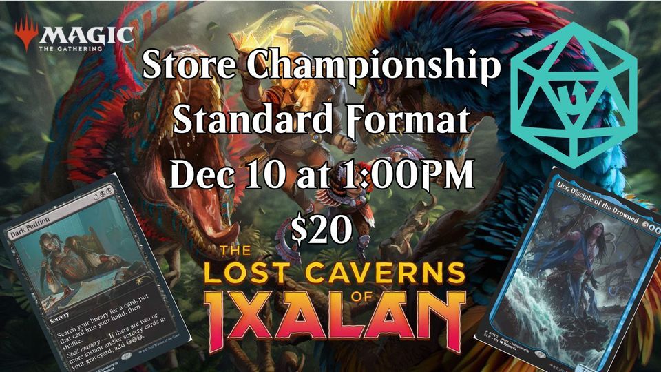 The Lost Caverns of Ixalan Store Championship, The Upkeep Games - Ann ...