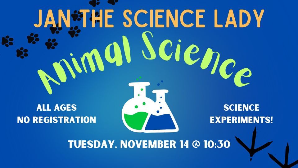 Jan the Science Lady: Animal Science, North Shelby Library, Vestavia ...
