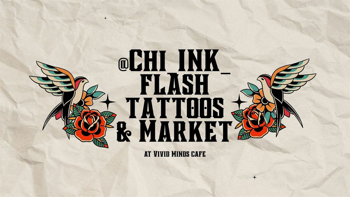 @chi_ink_ Flash Tattoos + Vendor Market, Vivid Minds Cafe, Denver, 24 ...