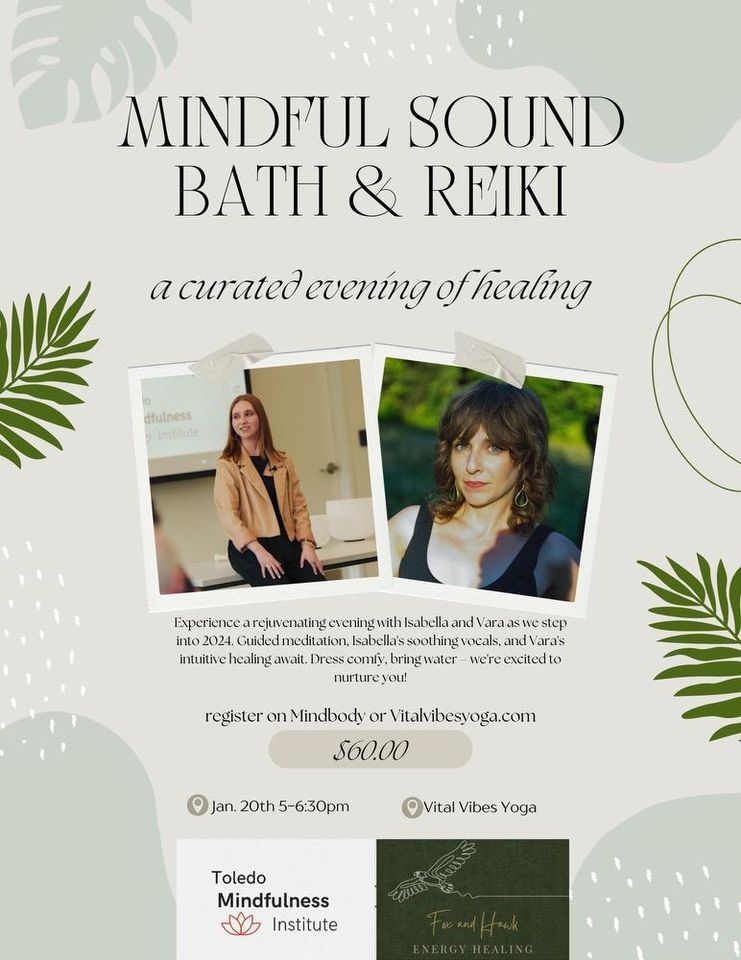 Mindful Sound Bath & Reiki, Vital Vibes Yoga, Perrysburg, January 20 ...