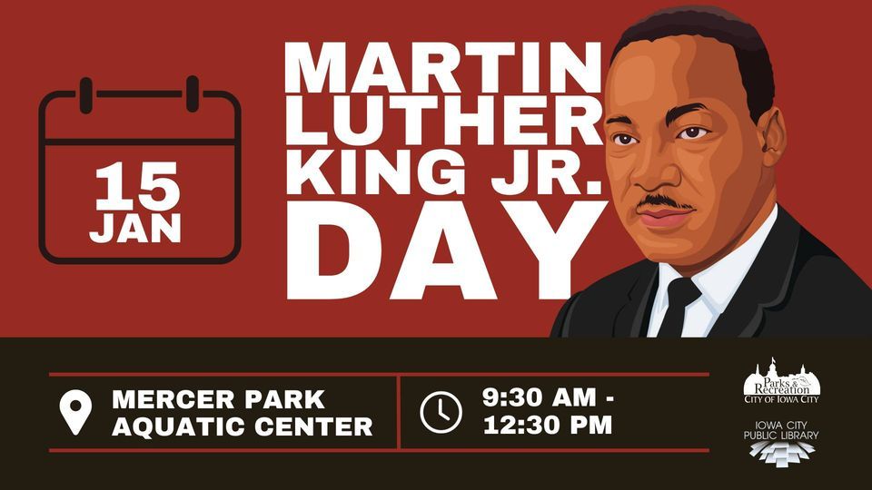 Martin Luther King Jr. Day, Mercer Park, Iowa City, 15 January 2024 ...