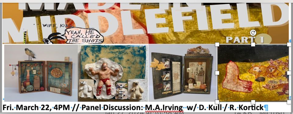 Free Panel Discussion: Megan Irving with R. Kortick & D. Kull, The Art ...