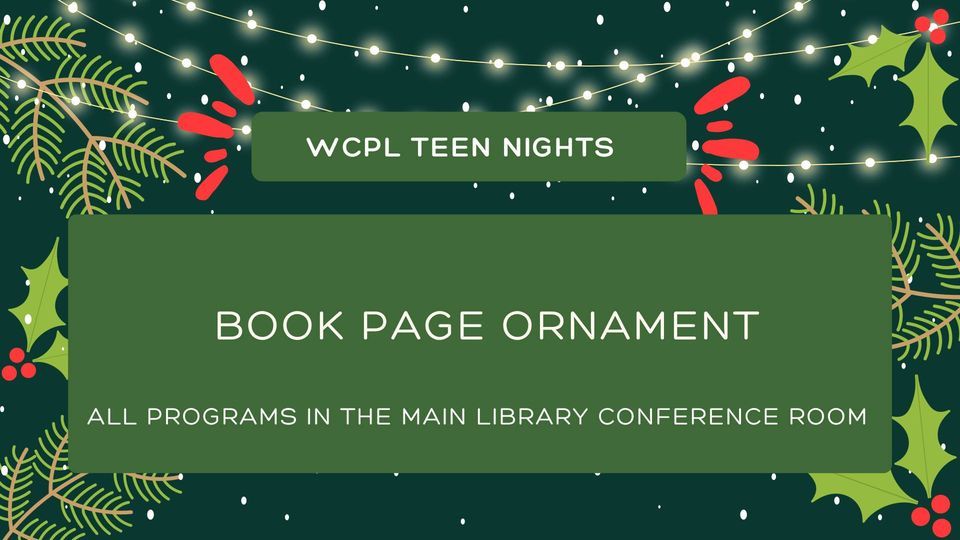 Teen Night Book Page Ornament , Wilson County Public Library, 18 ...