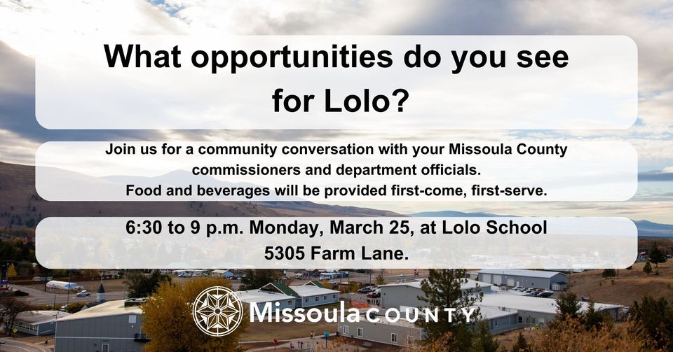 Lolo Community Conversation, Lolo School District, 25 March 2024 ...