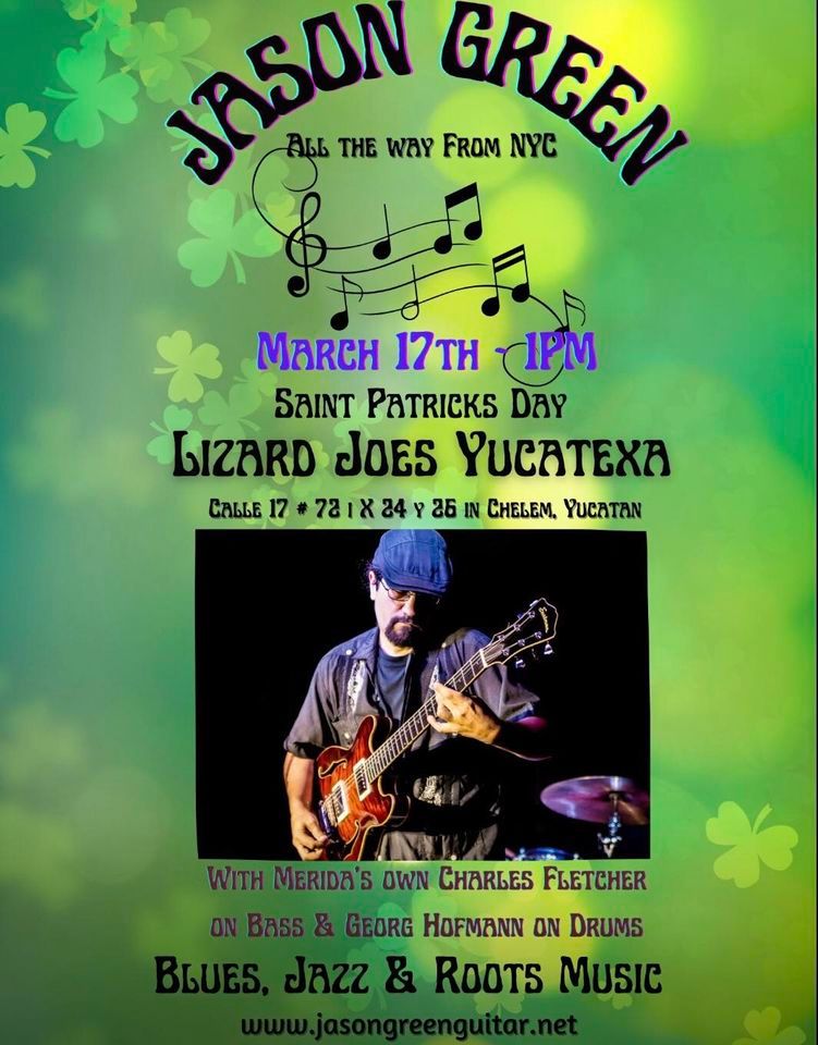 St Paddys Day at Lizard Joes with Blues Master NYC Hall of Fame Jason ...