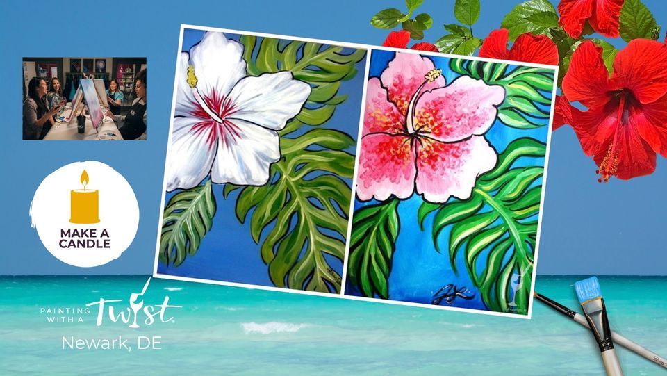 Mimosa Saturday: Hibiscus Flowers + Add Candle, Painting with a Twist ...