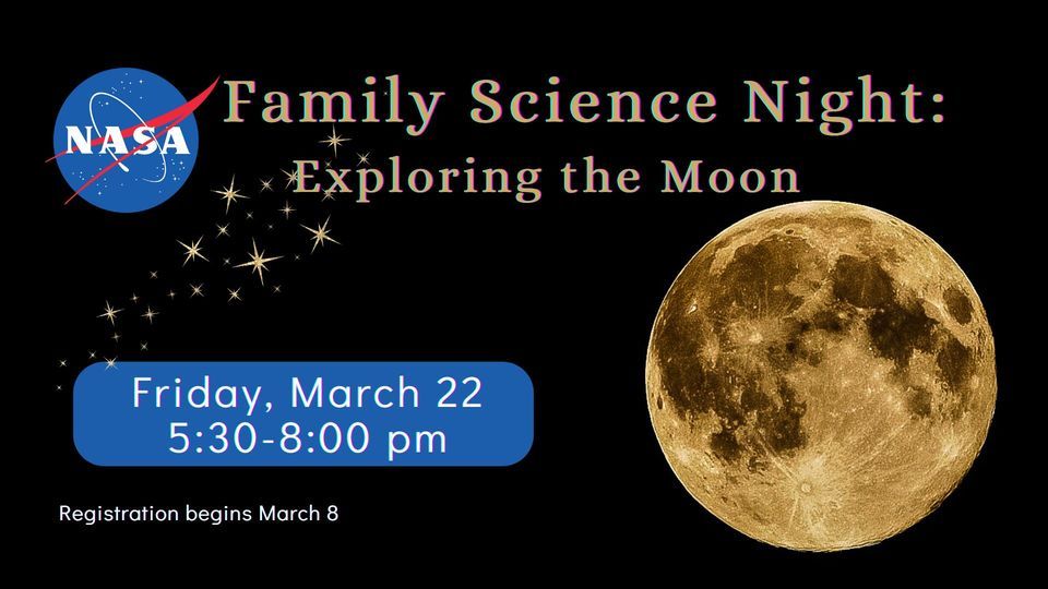 NASA Family Science Night: Exploring the Moon, Howell Carnegie Library ...
