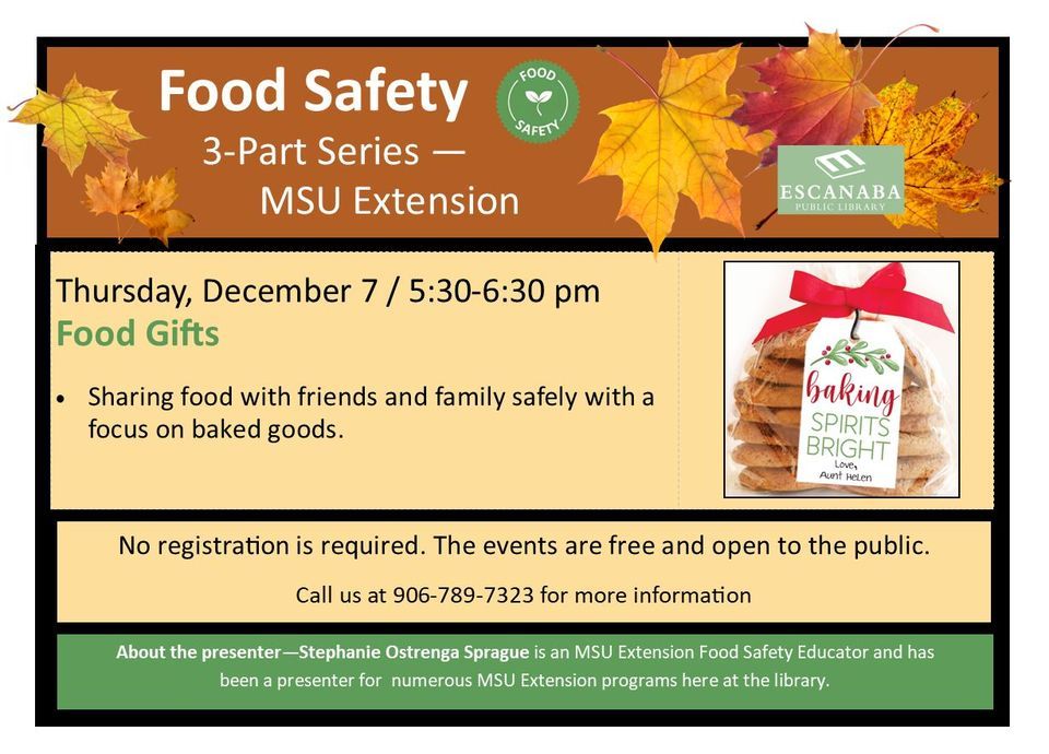 MSU Extension - Food Gifts, Escanaba Public Library, 7 December 2023 ...