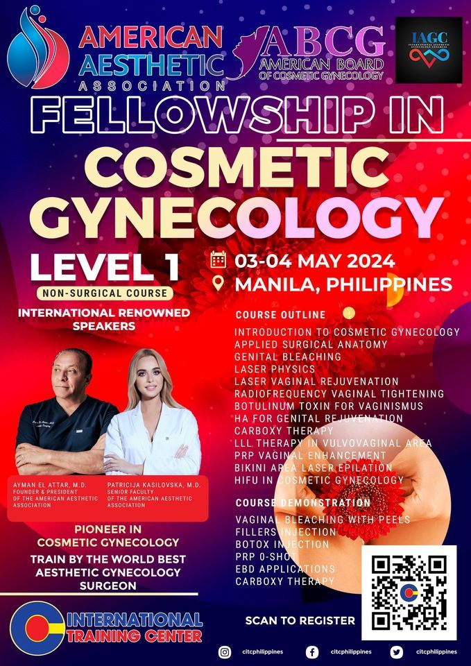 Fellowship in Cosmetic Gynecology Course, Dusit Thani Hotel, Makati ...