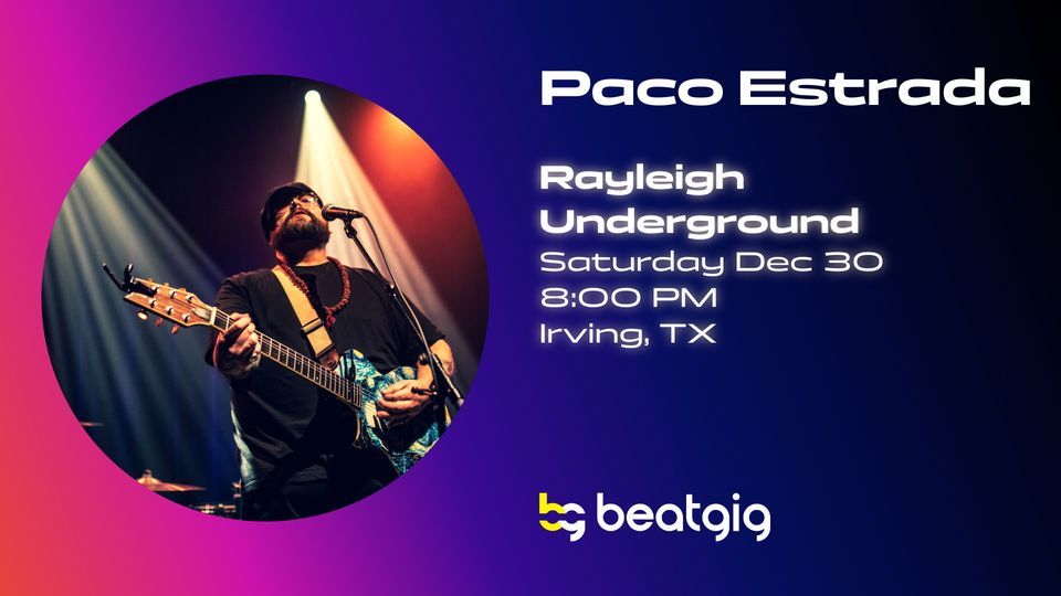 Paco Estrada (Pop / R&B), 316 Las Colinas Blvd. W. Irving, TX, United ...