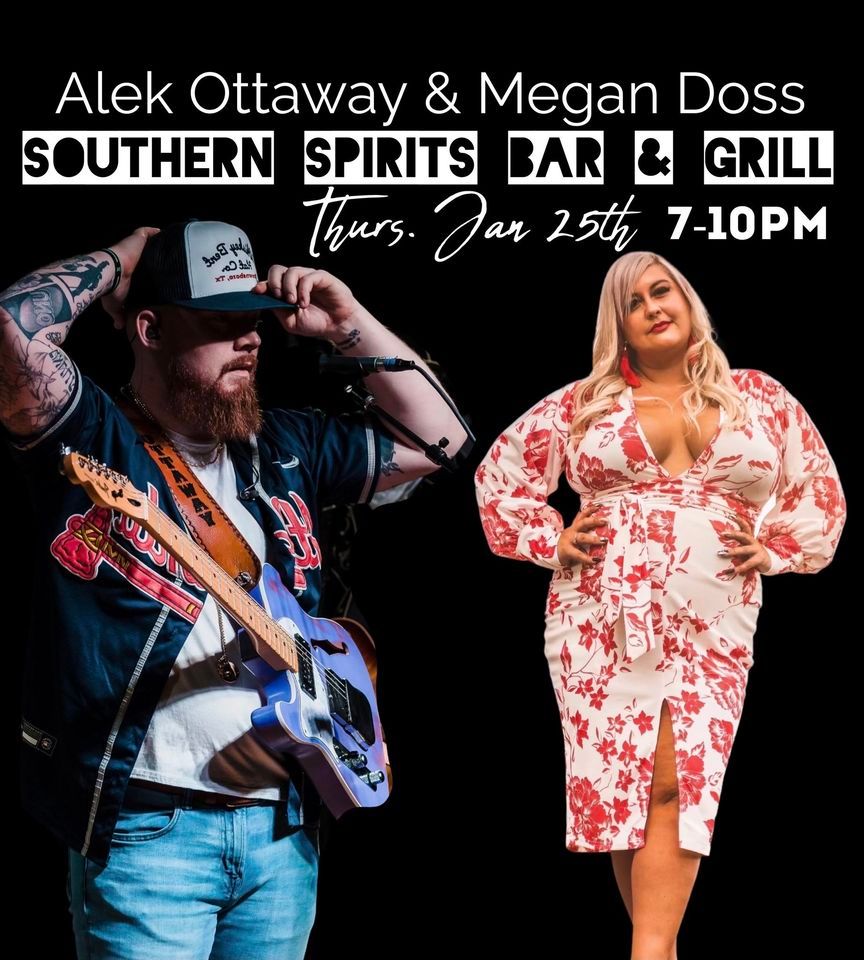 Live Music with Alek Ottaway & Megan Doss, Southern Spirits Bar & Grill, Madison, 25 January ...