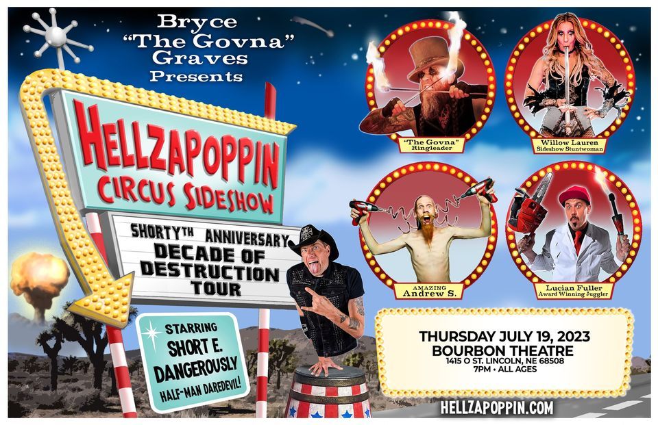 Hellzapoppin Circus Sideshow 2023 in Lincoln, Bourbon Theatre, Lincoln ...
