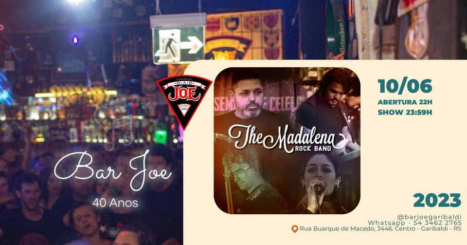 Madalena Rock Band - Bar Joe, Bar Joe - Garibaldi, Três Coroas, 10 June ...