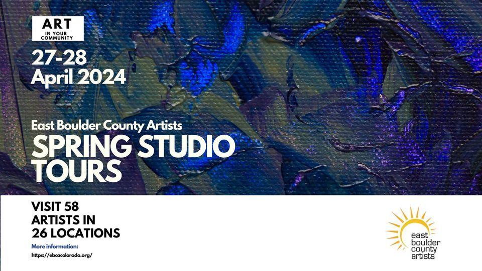 EBCA Artist Spring Studio Tour!, Longmont Colorado, 27 April 2024 ...