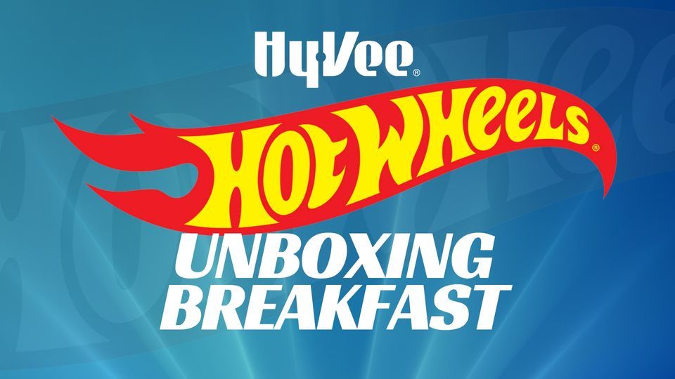 Hot Wheels Unboxing Breakfast at Hy-Vee!, Hy-Vee (1823 E Kimberly Rd ...