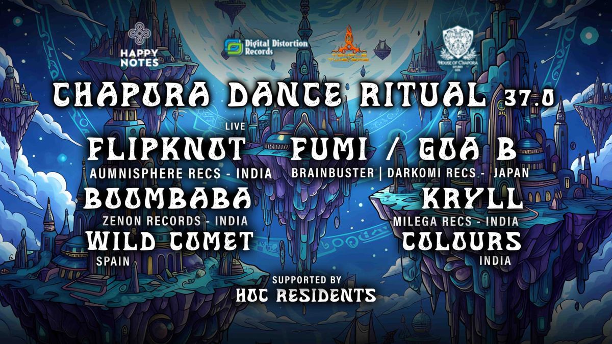 Chapora Dance Rituals 37.0 Ft. Flipknot Live, Boombaba, House of ...