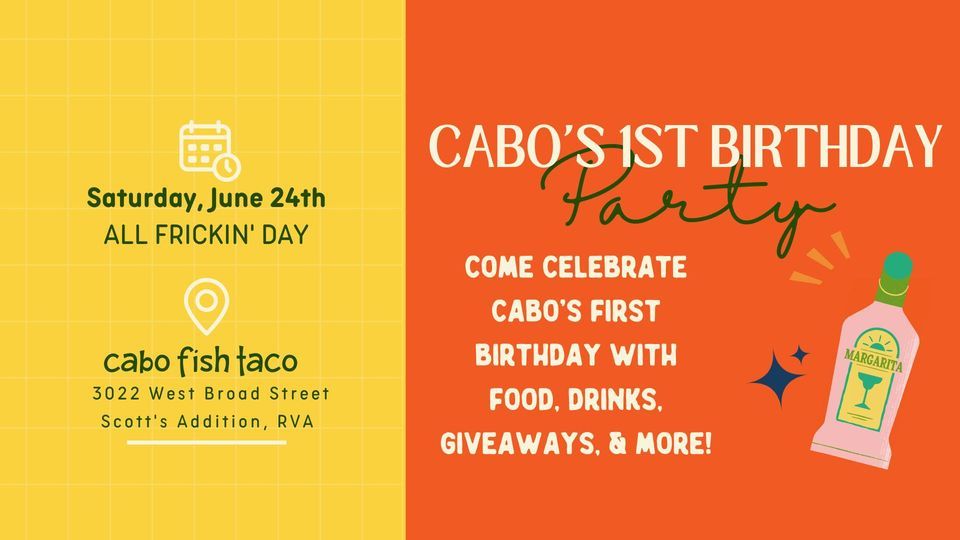 Cabos 1st Birthday?, Cabo Fish Taco Richmond, June 24 2023 | AllEvents.in