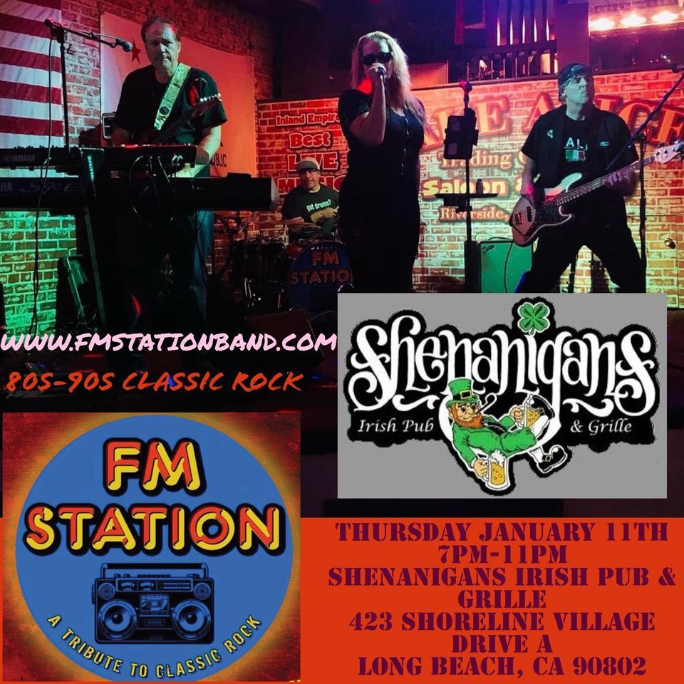 FM Station (80s & 90s Classic Rock) finally comes to Shenanigans Irish ...