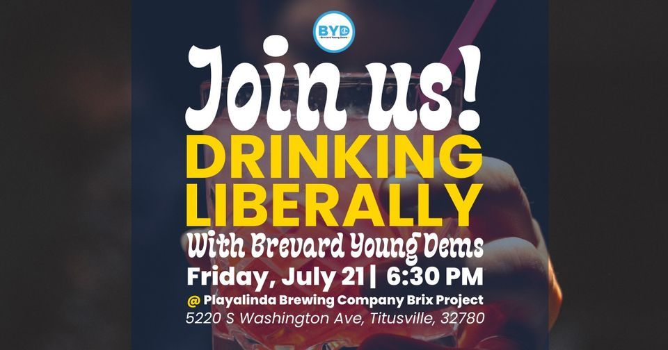 Drinking Liberally with Brevard Young Dems, Playalinda Brewing Company ...