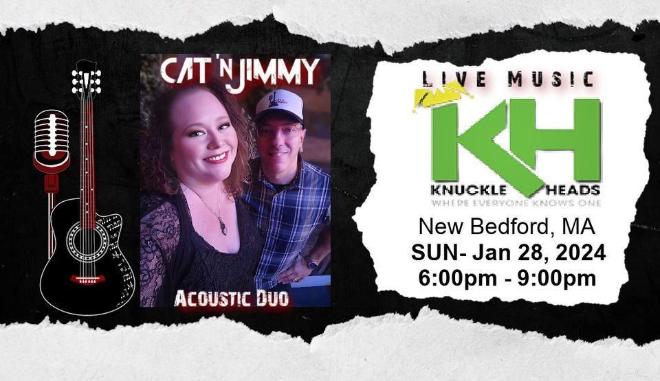 Cat n Jimmy at Knuckle Heads- New Bedford, MA, Knuckle Heads Bar ...