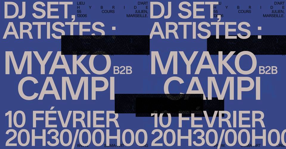 MYAKO & ARTHUR CAMPI @ SOMA, SOMA Marseille, February 10 2023 ...