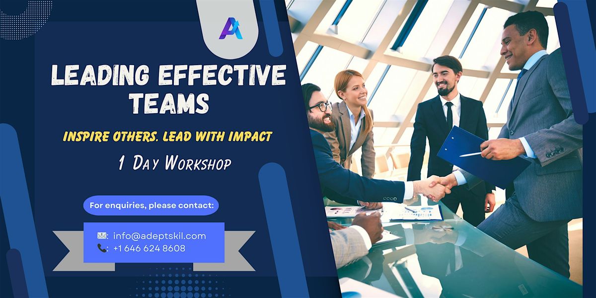 Leading Effective Teams Training — Austin, TX | 1 Day Workshop, For ...