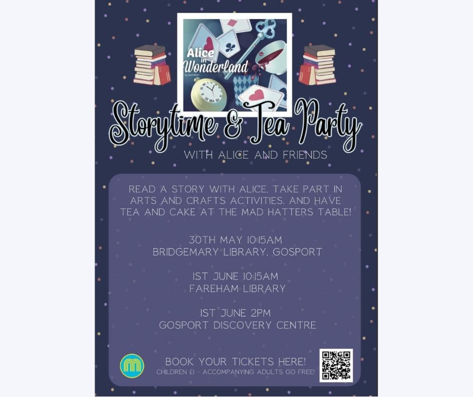 Story time and tea party with Alice & Friends, Fareham Library, 1 June ...