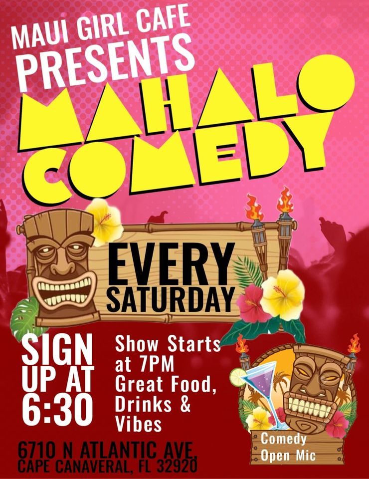 Mahalo Comedy Mic, Maui Girl Cafe, Cocoa, 4 March