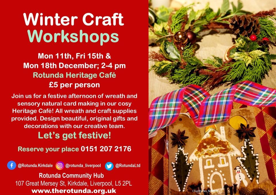 Winter Craft Workshop for adults, Rotunda, Kirkby, 15 December 2023 ...