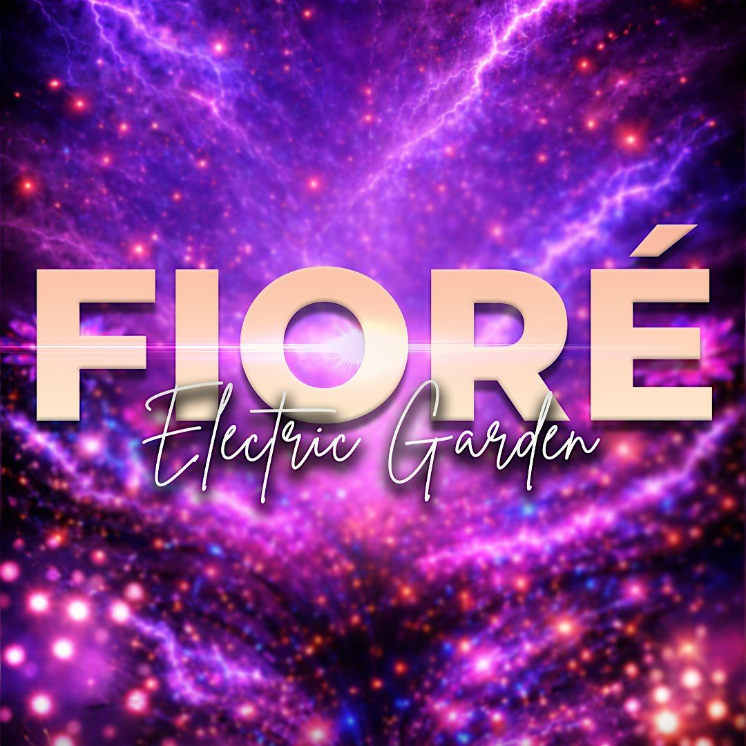 Fiore: The Electric Garden, Partake NYC, Queens, 30 May 2026 | AllEvents