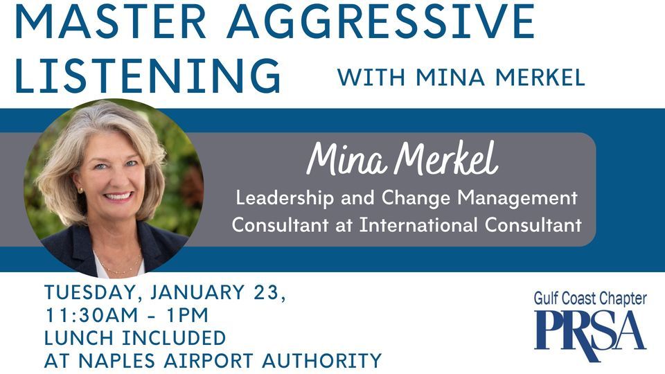 Master Aggressive Listening with Mina Merkel, Naples Airport Authority ...