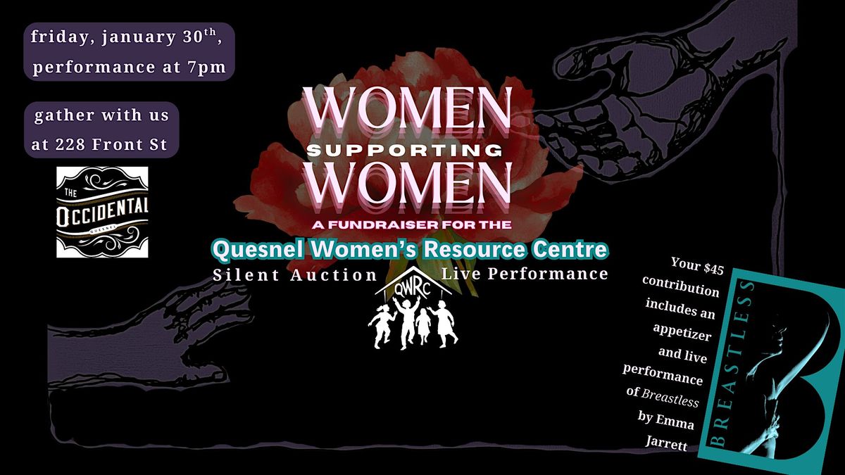 Women Helping Women: Fundraiser for Quesnel Womens Resource Centre, The ...