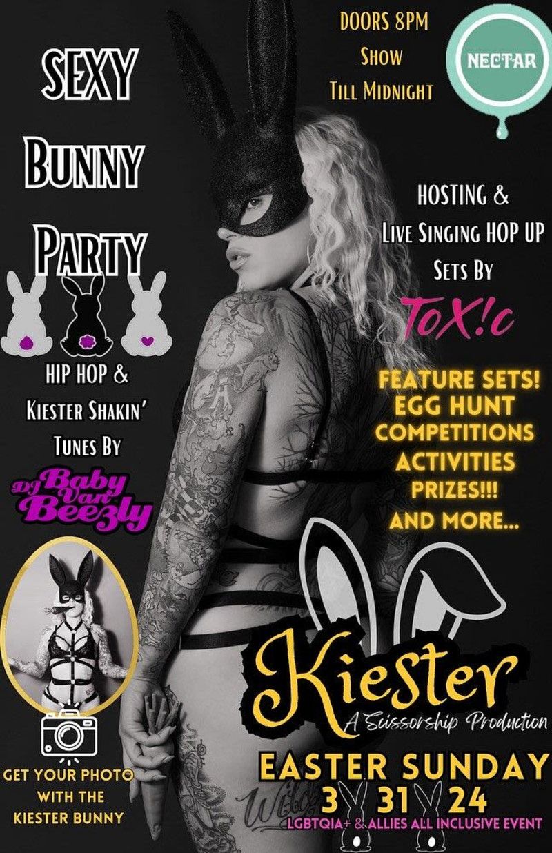 Kiester - A Sexy Bunny Party, Nectar Lounge, Seattle | AllEvents