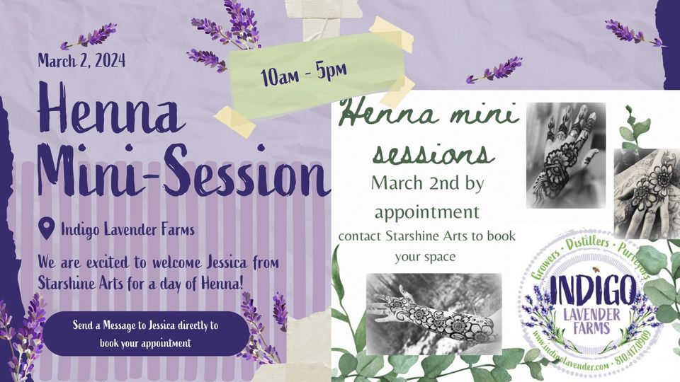 Henna Mini-Sessions, Indigo Lavender Farms, Imlay City, March 2 2024 ...