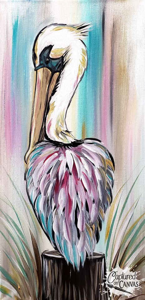 Color Pelican Paint Party!, Captured on Canvas, Dubuque, 24 February ...