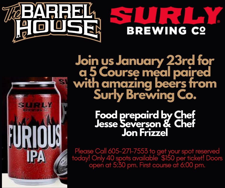 Surly Brewing Co. Chefs Dinner! , The Barrel House, Sioux Falls ...