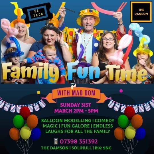 Family Fun With Mad Dom, The Damson Pub & Function Room, Rowood Drive ...