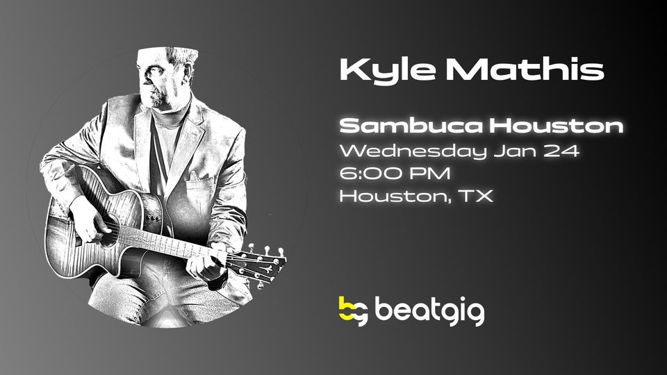 Kyle Mathis (Acoustic Variety), 909 Texas Ave Houston, TX, United ...